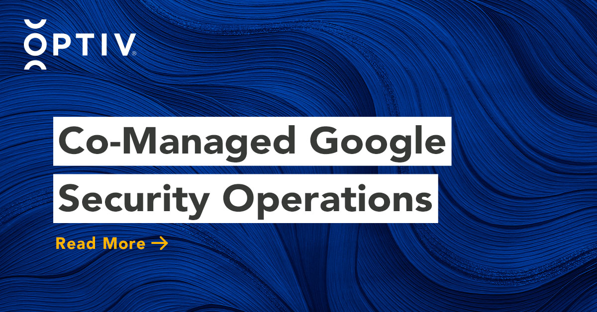 Co-Managed Google Security Operations | Optiv